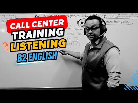 B2 Call Center Training: Active Listening & Difficult Customers