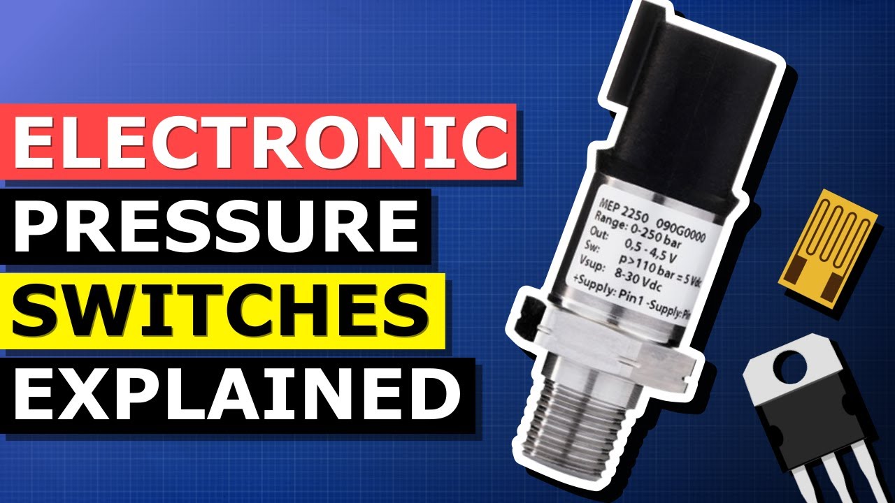 Electronic Pressure Switches- How They Work