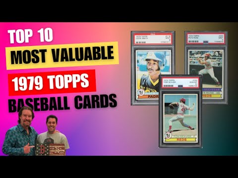 Top 10 Most Valuable 1979 Topps Baseball Cards