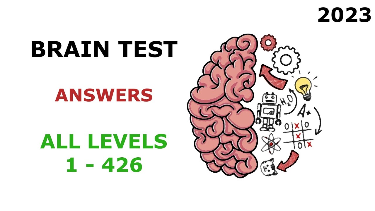 Brain Test: Tricky Puzzle | Answers | All Levels 1 - 426