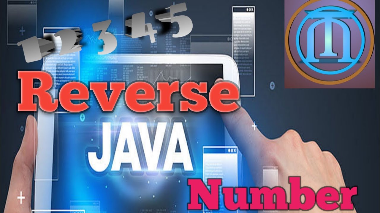 Java Logical Program ।। Reverse Number।। MaiBoliTech।। Java tutorial