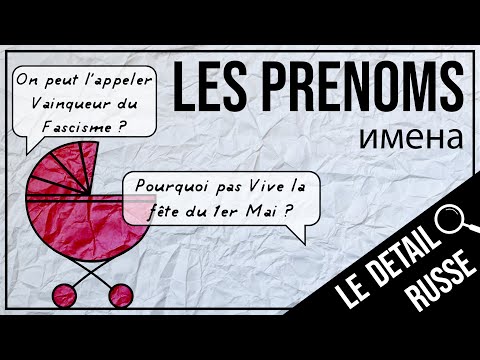 Ce que nous apprennent les prénoms russes