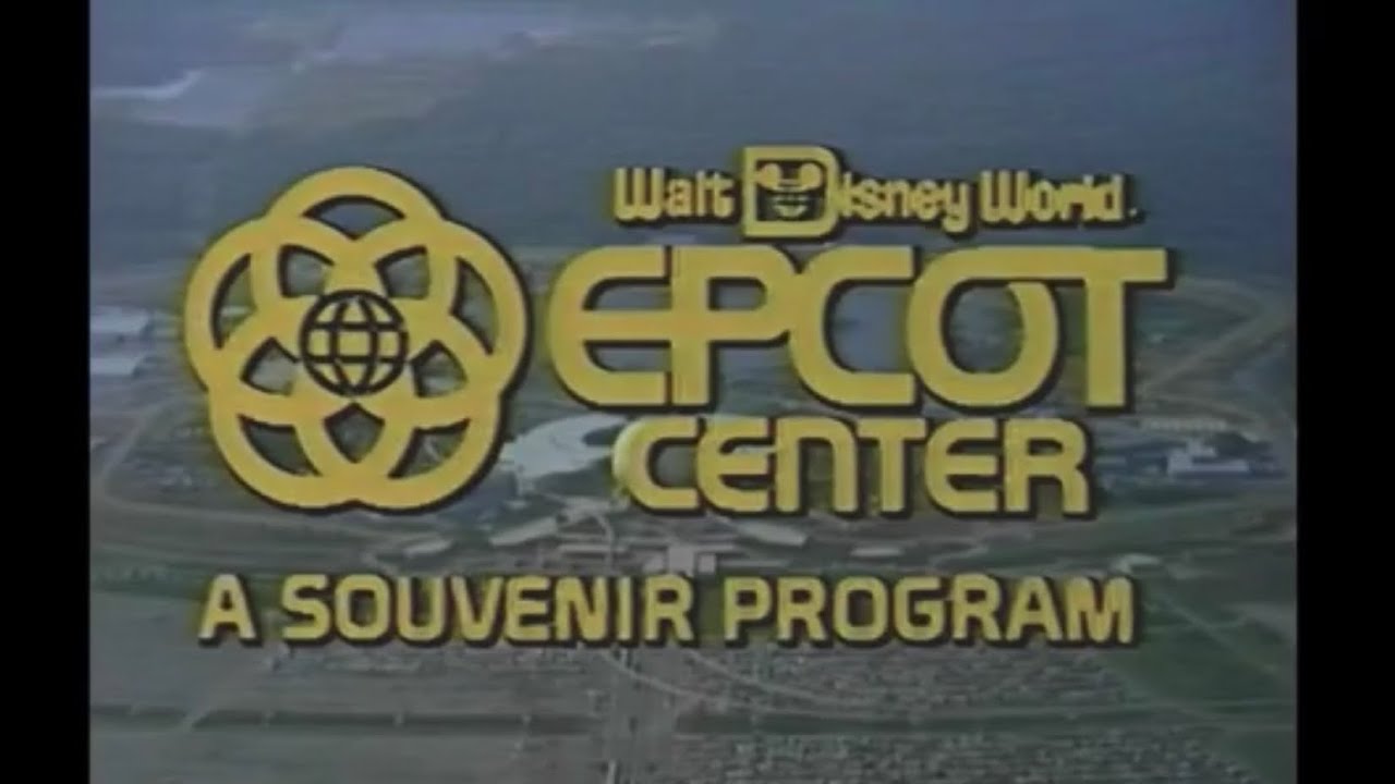 EPCOT Center: A Souvenir Program - Restored Video