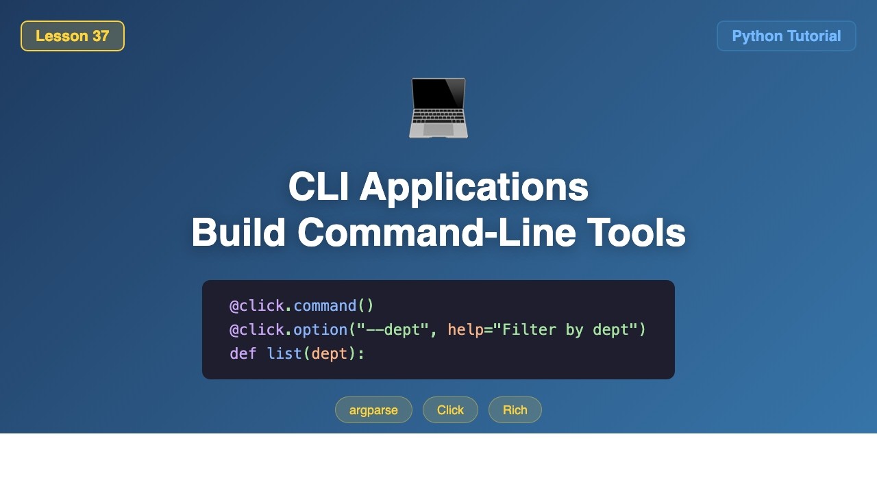 Build Command Line Tools with argparse, Click, and Rich - Python CLI Tutorial #37