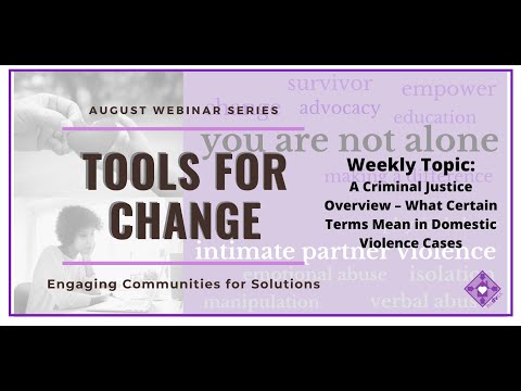 A Criminal Justice Overview – What Certain Terms Mean in Domestic Violence Cases