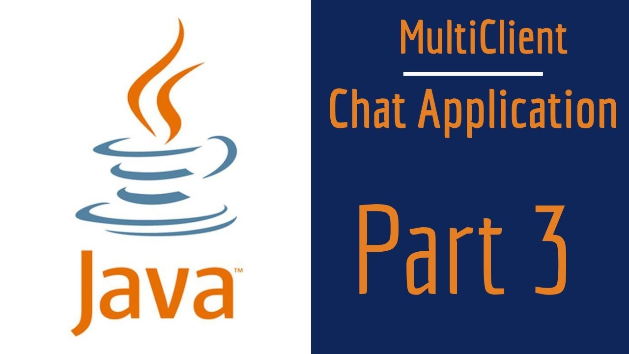 Multi Client Chat Server using Sockets and Threads in Java: Part 2