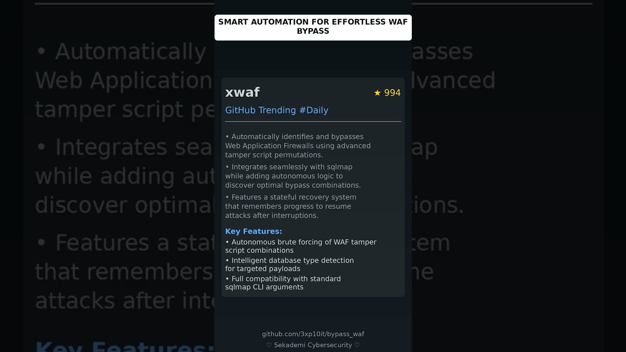 GitHub Trending Repositories: 3xp10it/xwaf 🇬🇧