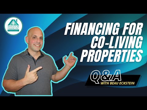 How to Finance a Co-Living Property