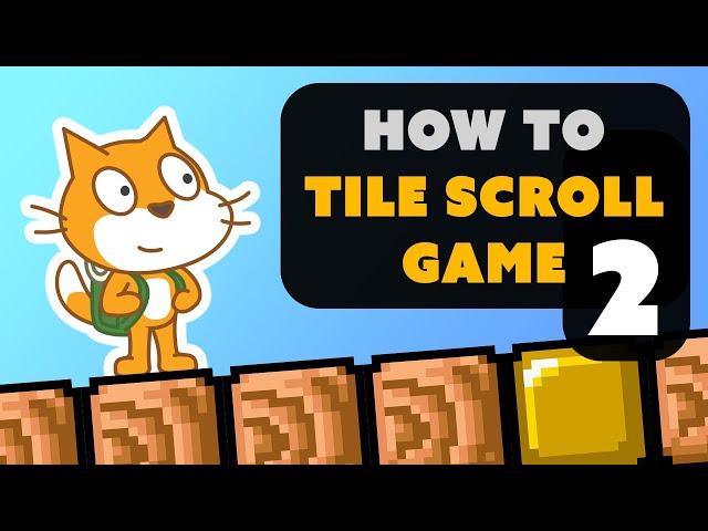 Creating a Tiled Scrolling Platformer in Scratch: Part 2 | Galaxy.ai | Galaxy.ai