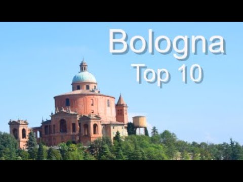 Bologna, Italy: Top Ten Things To Do