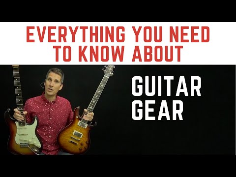 Everything You Need to Know About Guitar Gear (For Now)