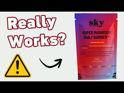 Sky Nutrition Mushroom Gummies Review: Legit Or Scam?