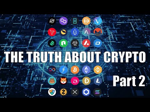 The Truth About CRYPTO - Pt 2