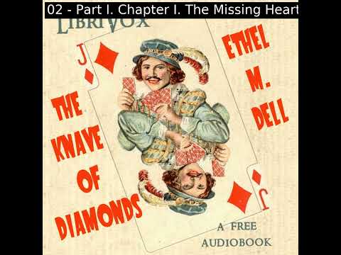 The Knave of Diamonds by Ethel M. Dell read by Various Part 1/2 | Full Audio Book