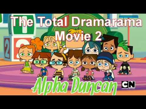 The Total Dramarama Movie: Alpha Duncan (Drama Days Film)
