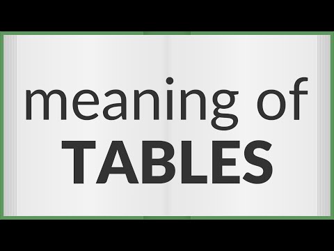 Tables | meaning of Tables