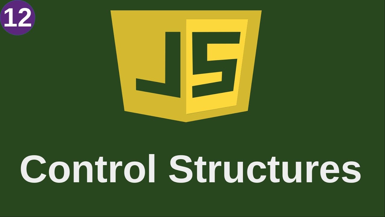 Control Structures (Conditional Statements) in JavaScript  #12  -  Programming With Joel
