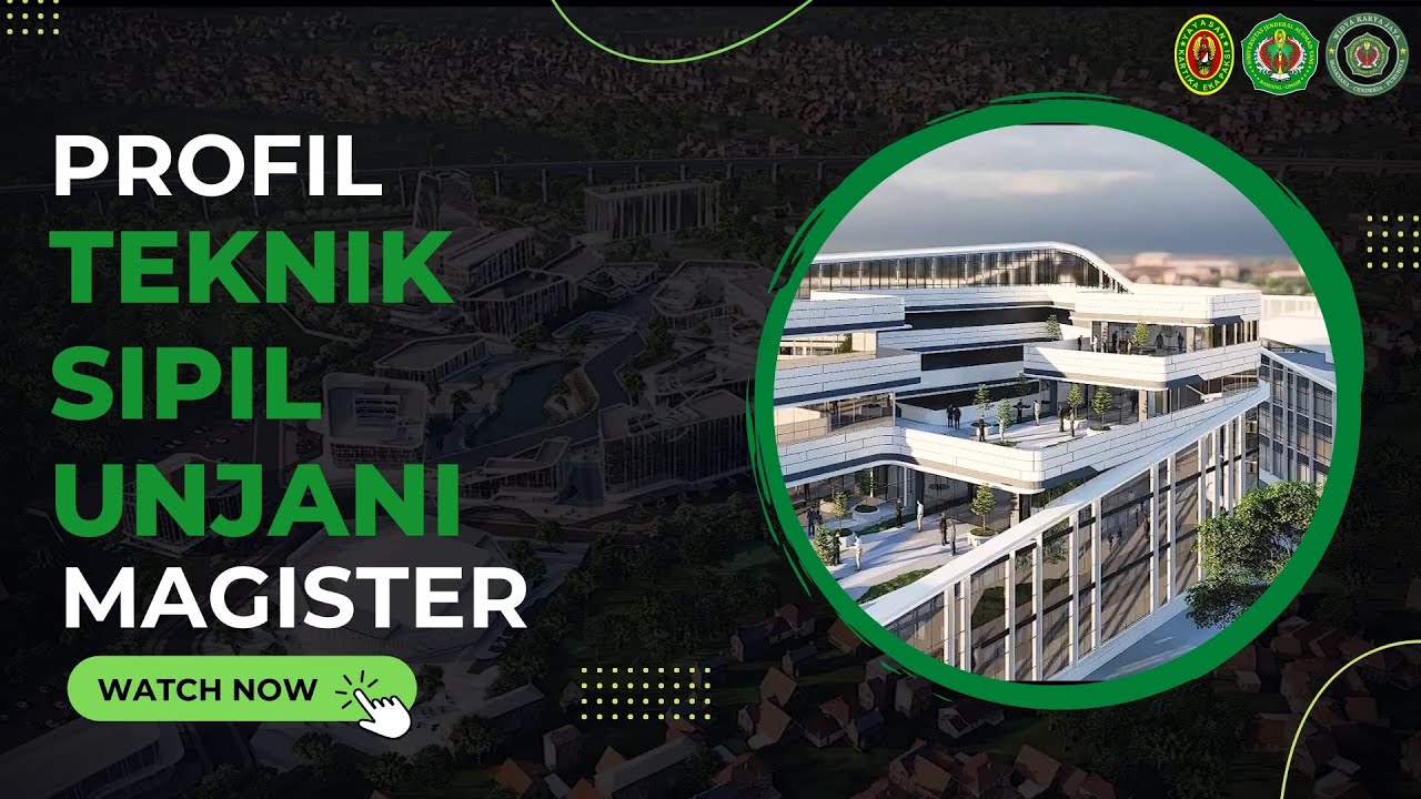 Profil Program Studi Magister Teknik Sipil UNJANI