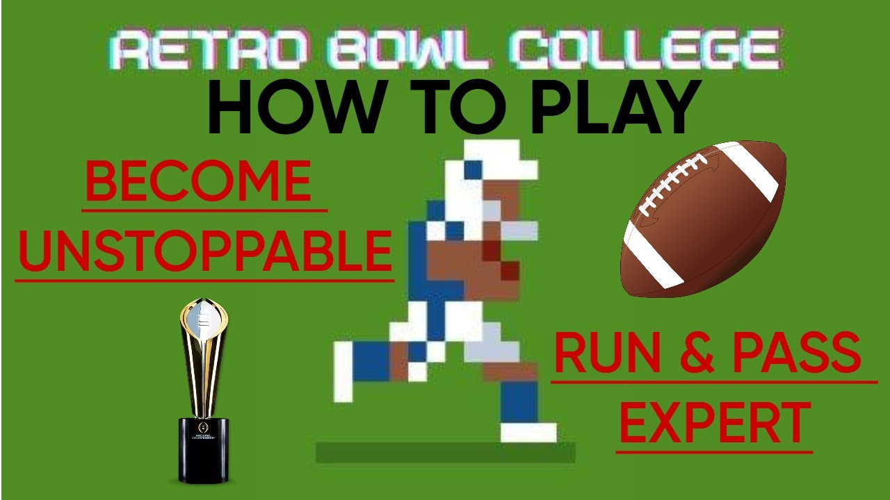 How To Play Retro Bowl - Simple Guide To Becoming The Best