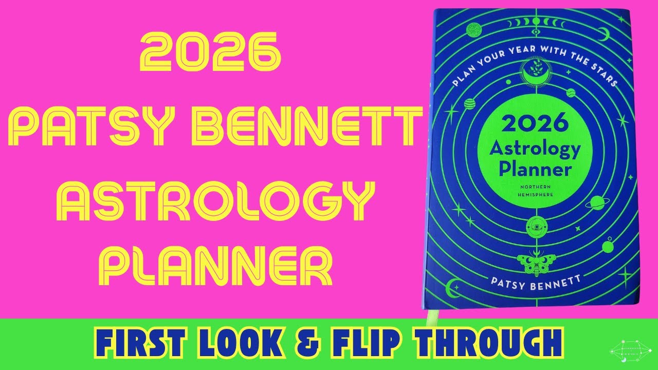 Patsy Bennett’s 2026 Astrology Planner Flip-Through | Astrology Planner Review | Horoscope Planner