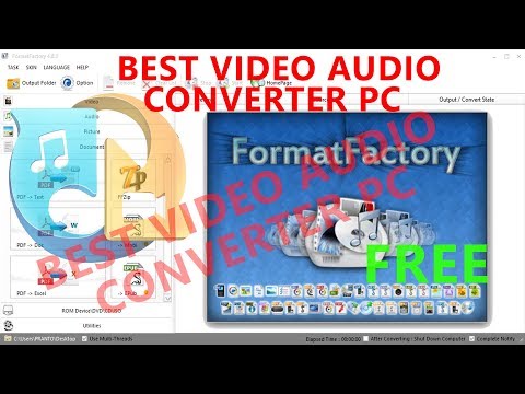 How to Download Best Converter Software Format Factory For PC With Tech Travels