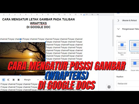 CARA MENGATUR LETAK GAMBAR DI GOOGLE DOCS