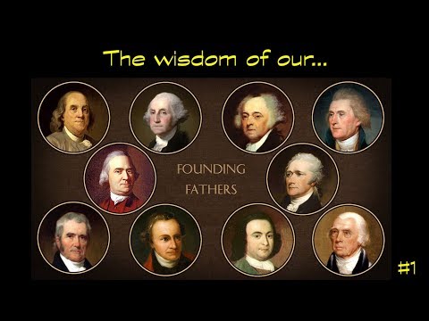 The Wisdom of our Founding Fathers 1 - George Mason