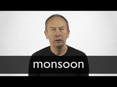 MONSOON - Meaning & Translations | Collins English Dictionary