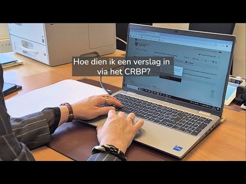 Digitaal werken met het CRBP: de verslaglegging