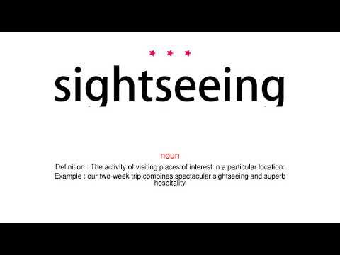 How to pronounce sightseeing - Vocab Today