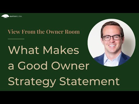 What Makes a Good Owner Strategy Statement
