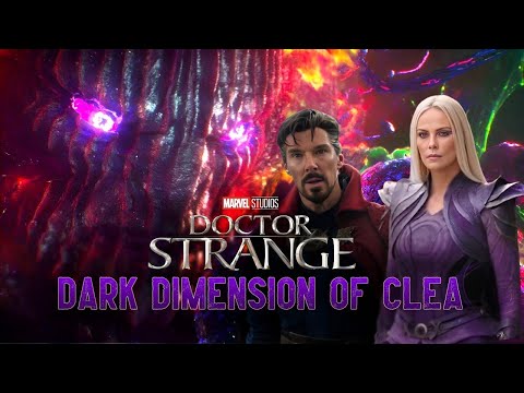 DOCTOR STRANGE DARK DIMENSION OF CLEA | Benedict Cumberbatch movie | Charlize Theron movie