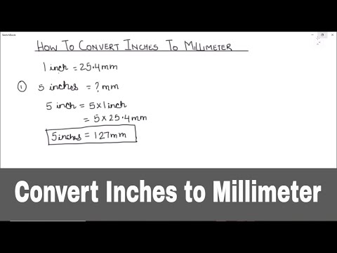How to Convert Inches to Millimeter / Converting Inches to Millimeter / Inch to Millimeter