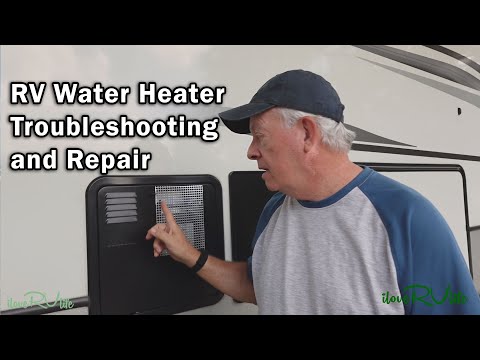 RV Water Heater Troubleshooting and Repair