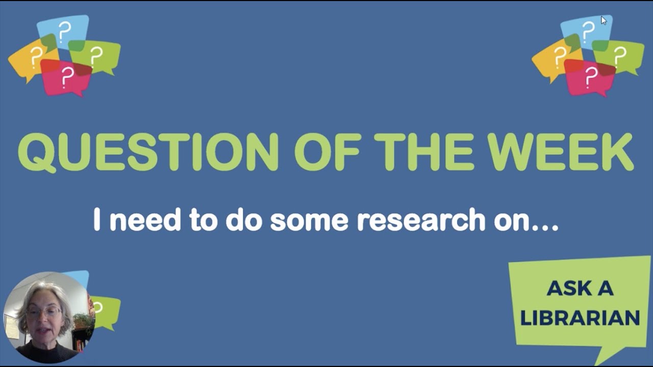 Ask a Librarian: Research Help