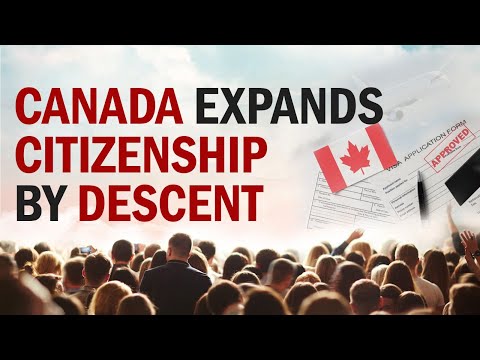 Canada Introduces Bill C-3: Expanding Citizenship by Descent