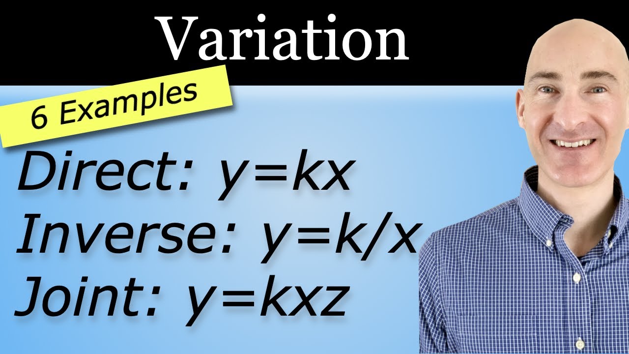 Variation: Direct, Inverse, Joint, and Combined