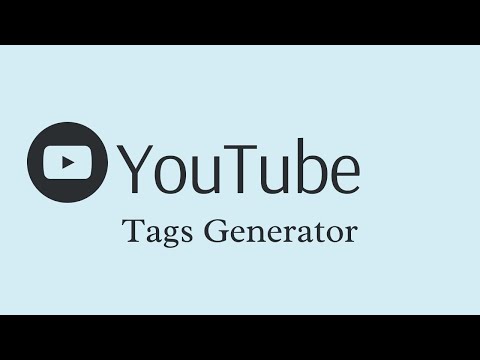 YouTube Video tag Generator Tutorial
