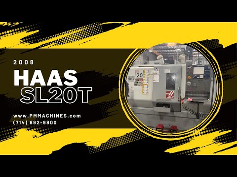 Used 2008 HAAS SL-20T CNC Lathes 81089136 | PM Machines