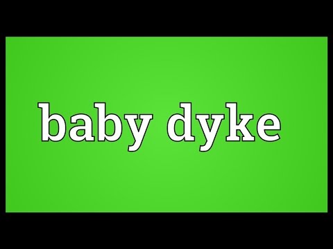 Baby dyke Meaning