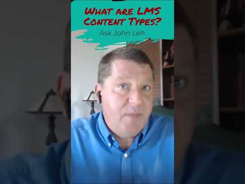 What are LMS Content Types? Ask John Leh! Learn more at TalentedLearning.com #shorts