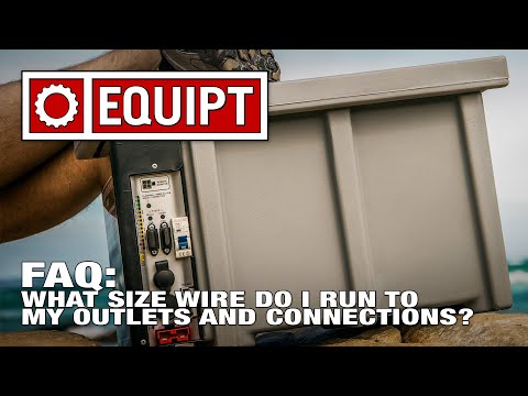 Equipt FAQ: What Size Wire Do I Run for My Outlets and Connections?