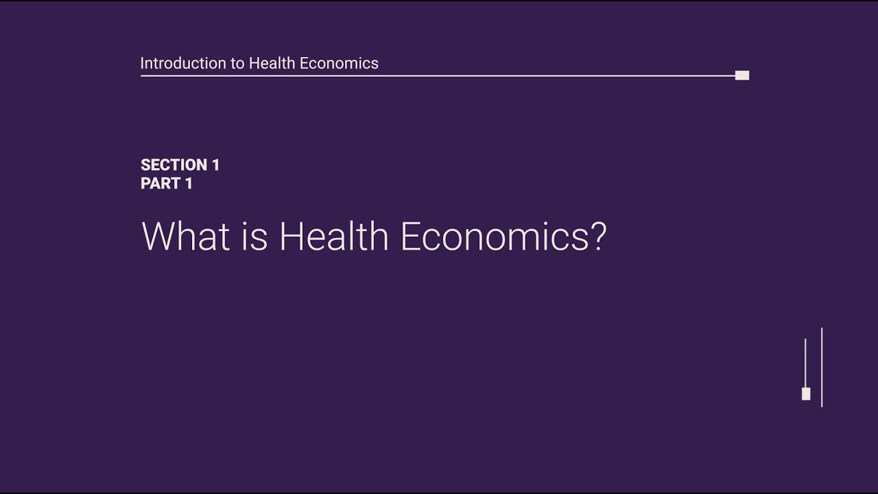 1.1 Introduction to Health Economics for Public Health Practitioners