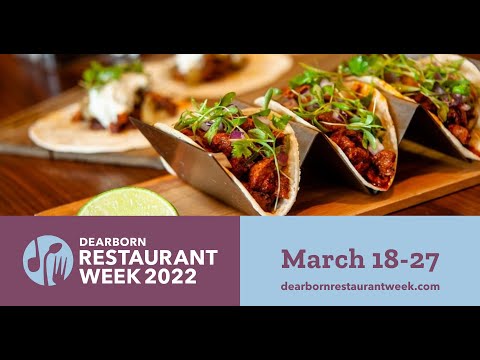 Dearborn Restaurant Week 2022