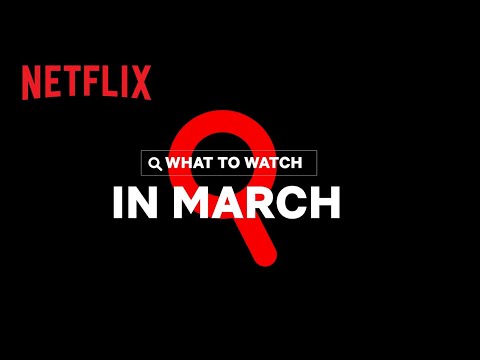 New on Netflix Malaysia | March 2022