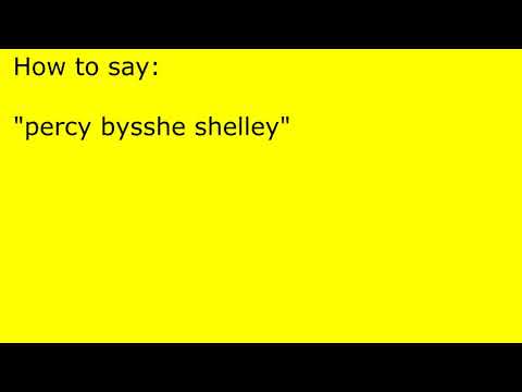 How to pronounce percy bysshe shelley
