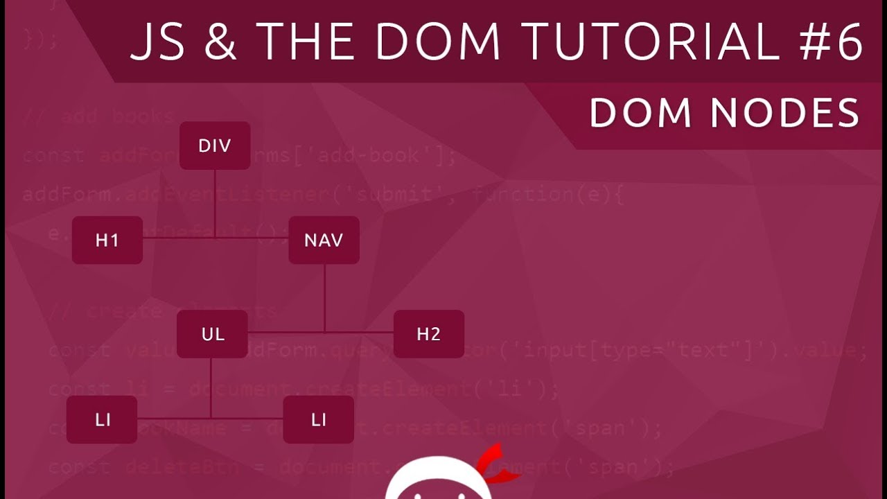 JavaScript DOM Tutorial #6 - Nodes