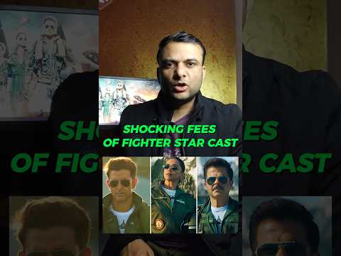 Fighter Star Cast Fees 😱 #filmydeva #fightermovie