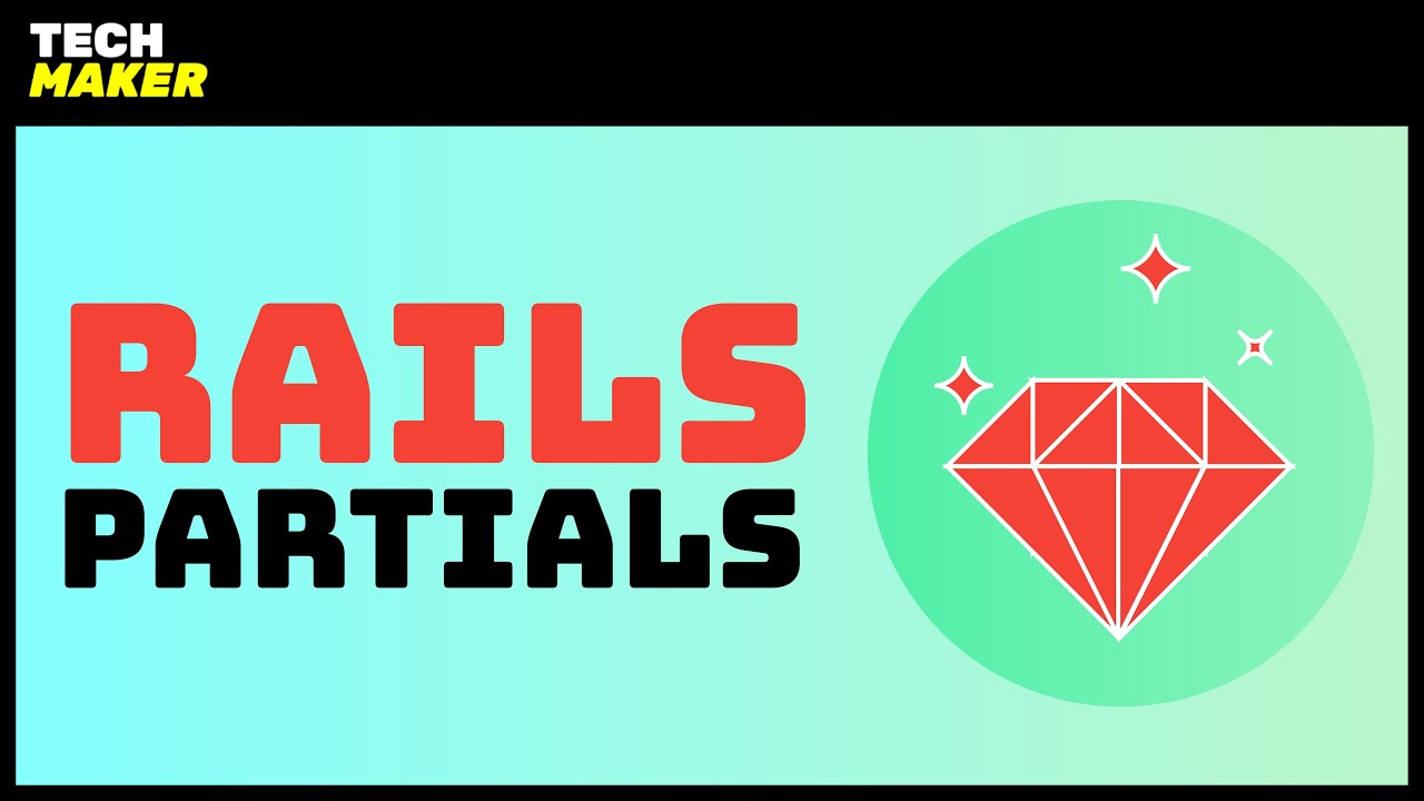 Rails Tutorial | Working with View Partials in Ruby on Rails
