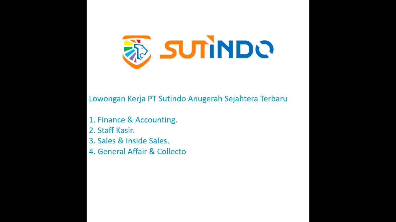 Lowongan Kerja PT Sutindo Anugerah Sejahtera Terbaru